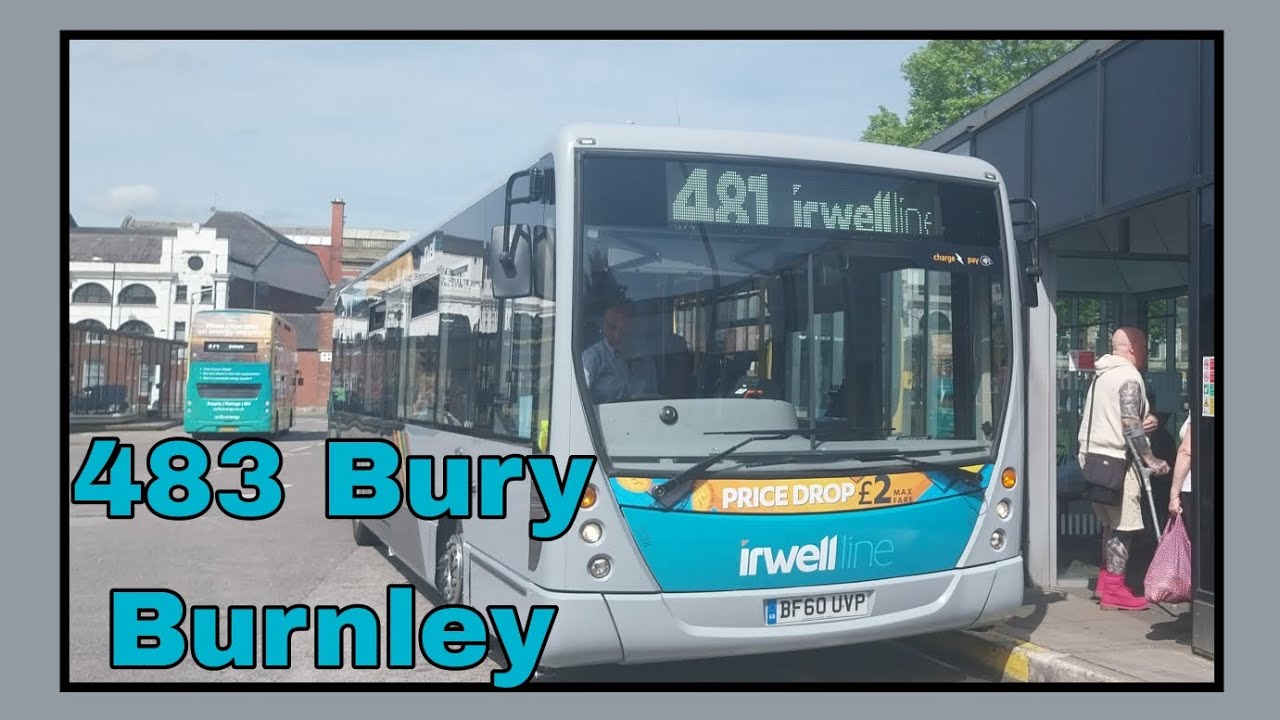 Full route 483 Bury to Burnley irwell line transdev - YouTube
