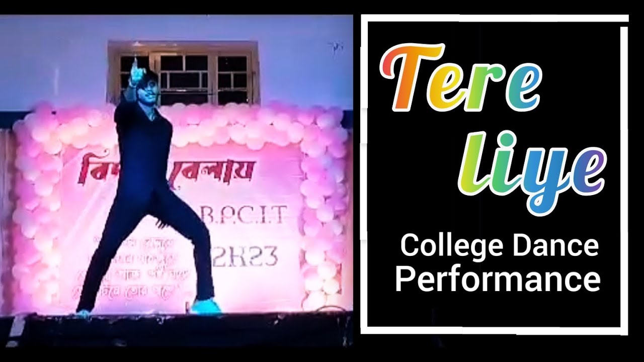 Krishnagar BPC Institute of technology farewell live performance | Tere liye dance | #dance ...