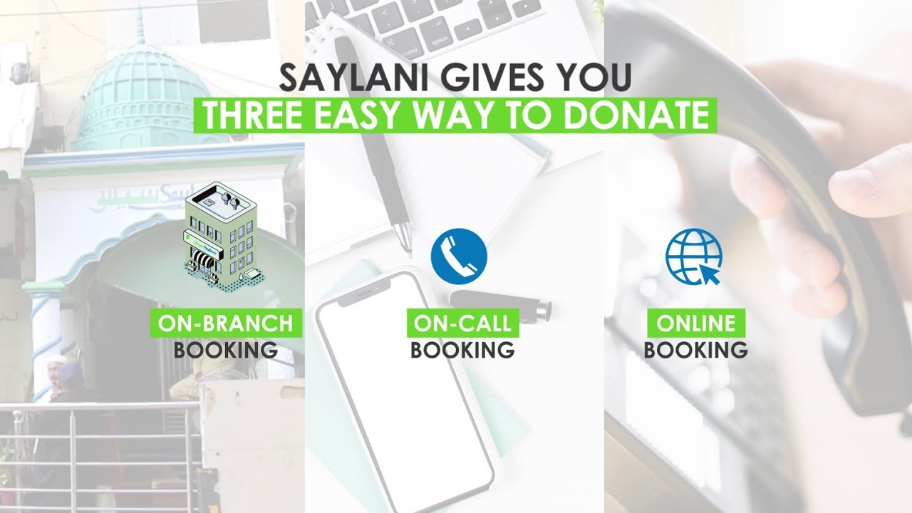Saylani Gives You Three Easy Way to Donate | Saylani Welfare Trust ...
