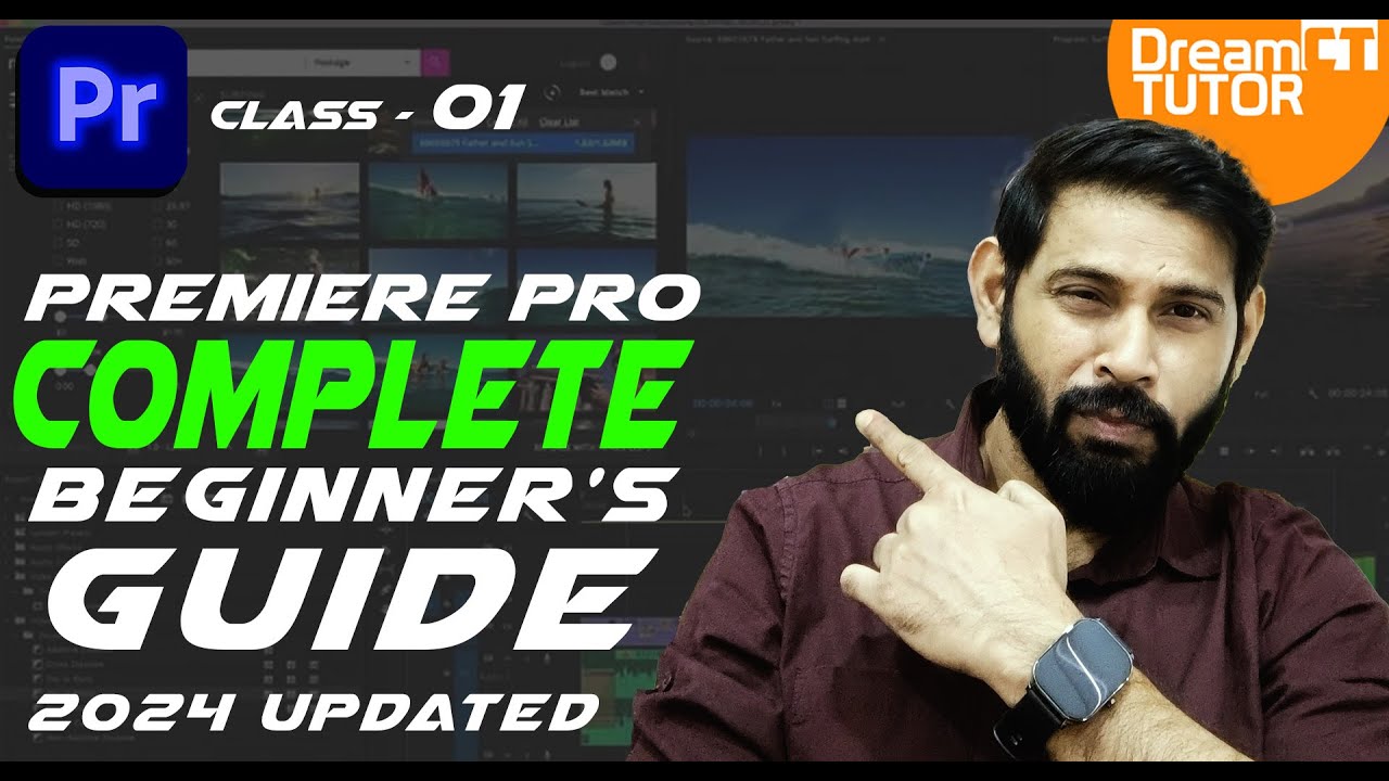 Adobe Premiere Pro Class-1 ,Premiere Pro Tutorial for Beginners 2024 ...