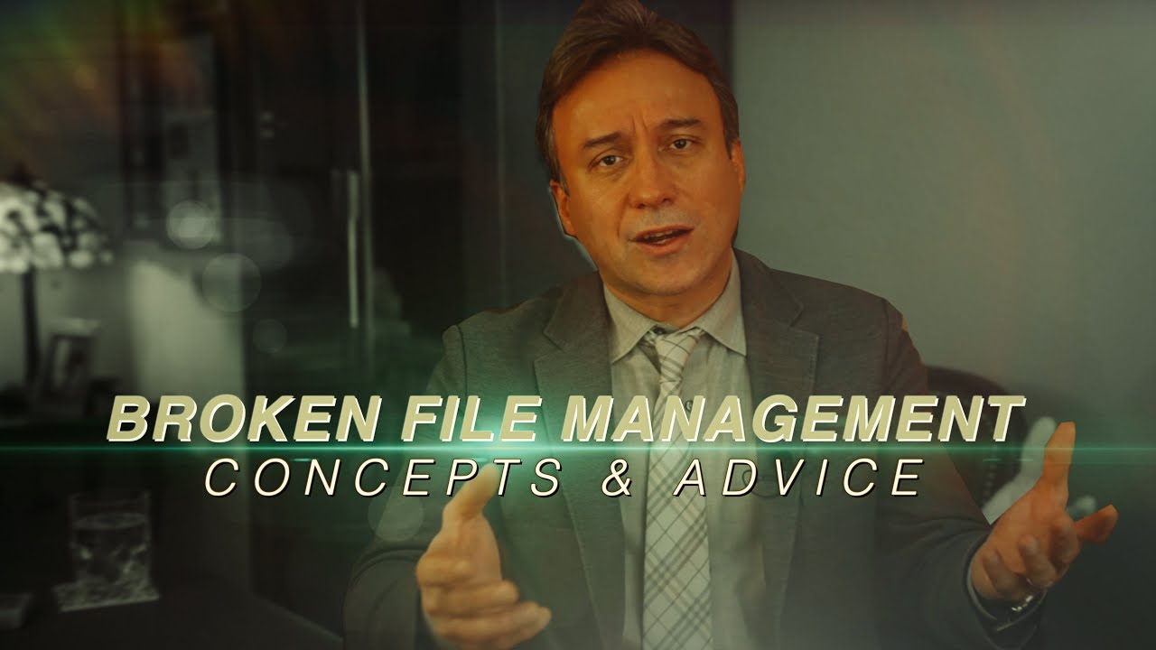 Broken File Management: Concepts and Advice - YouTube