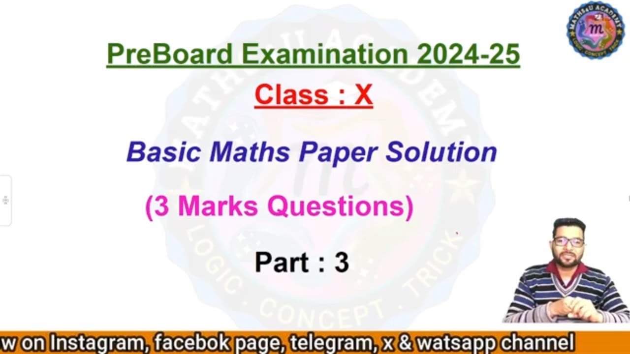 Class X Pre Board Basic Maths Paper Solution 2024 25 Part 3 Doe 1636