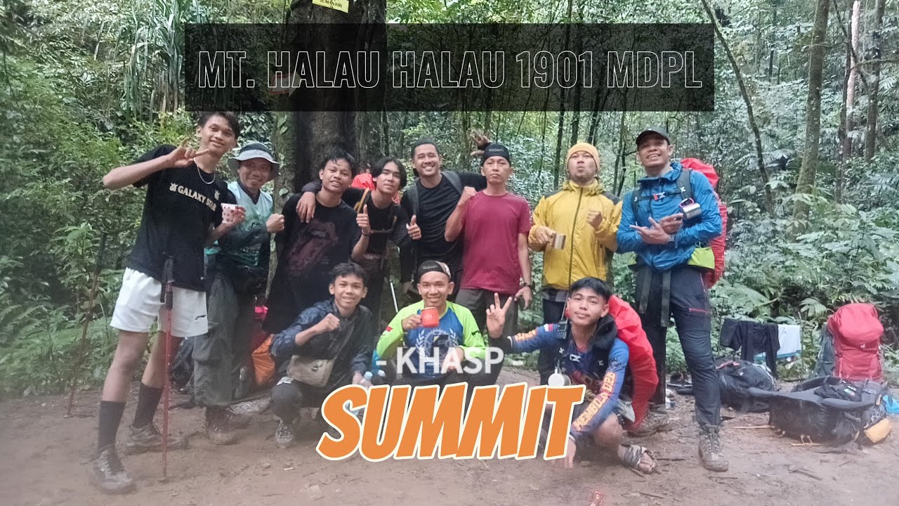 MT. HALAU HALAU 1.901 MDPL Part. 2 - KHASP | Seru | Puncak | Gunung ...