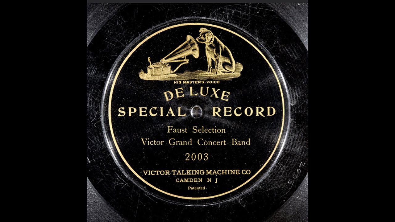 "Faust Selections" 1903 Victor 14-inch Disc in HD - YouTube