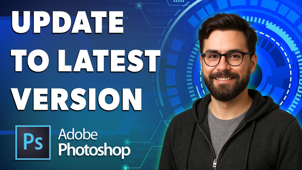 How To Update Adobe Photoshop To Latest Version [2026 Guide] - YouTube
