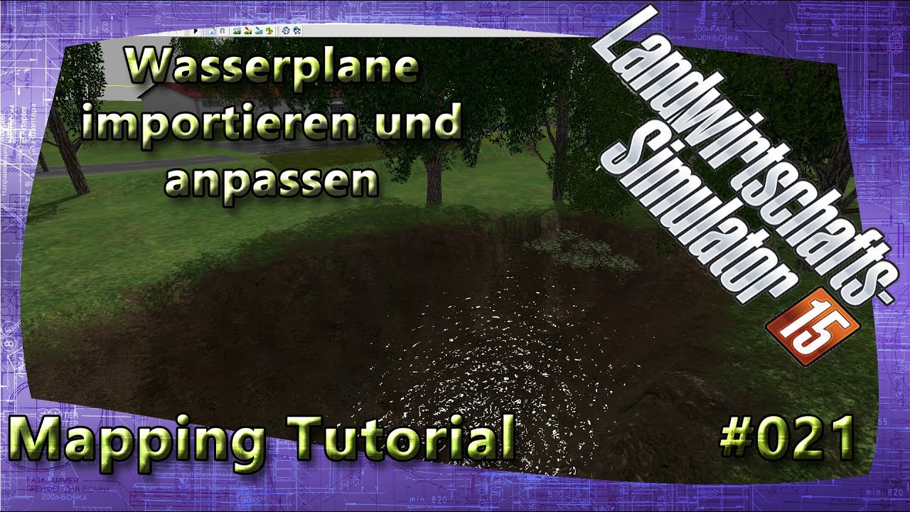 LS15 Giants Editor Map Tutorial #021 Wasserplane importieren und ...