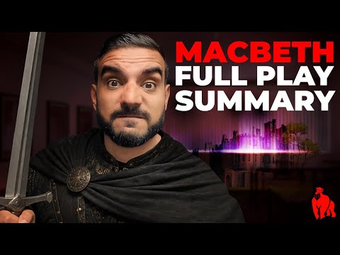 Macbeth Full Play Summary | GCSE English Literature