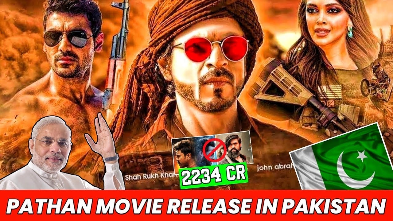 PATHAN MOVIE RELEASE IN PAKISTAN AND BANGLADESH | PATHAN UPDATE | JAWAN ...
