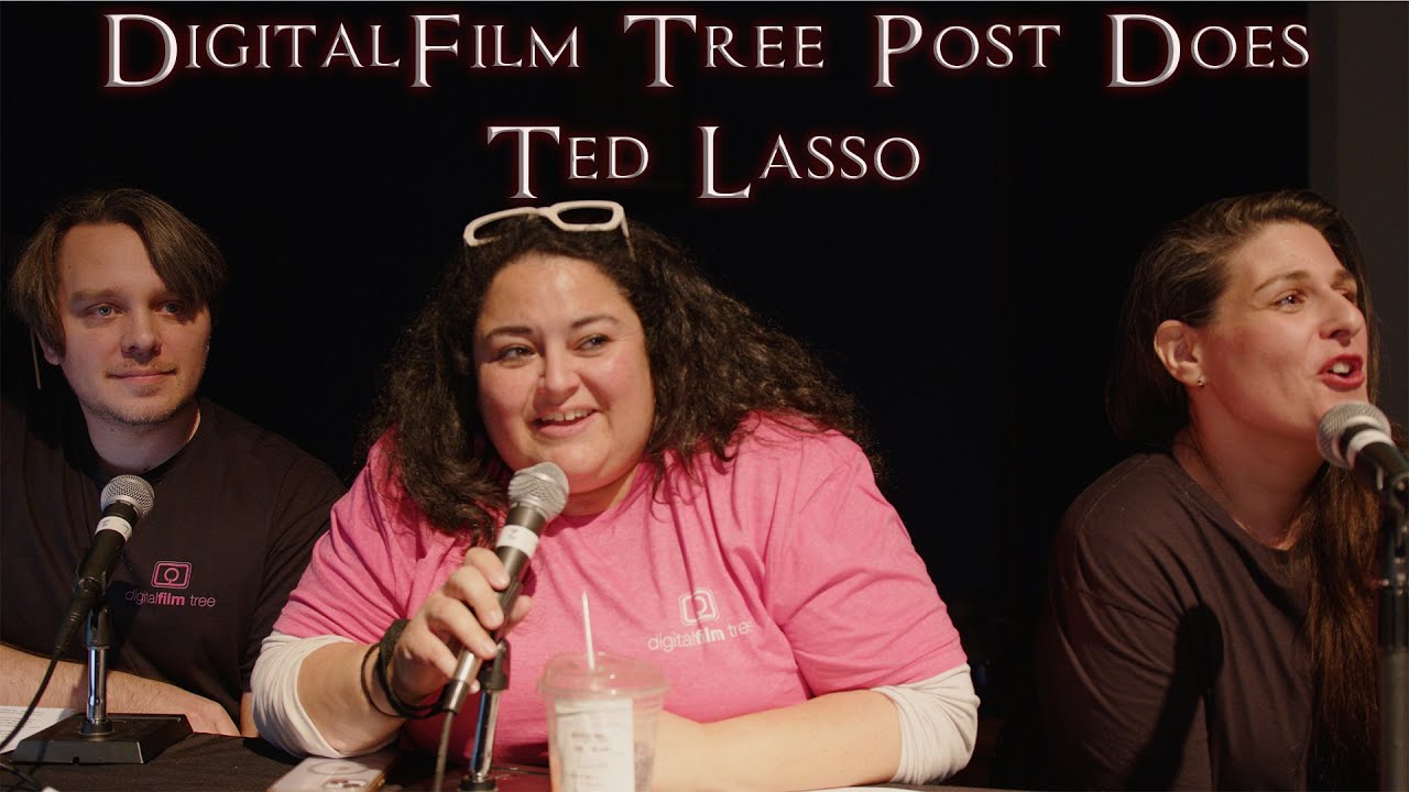 DigitalFilm Tree Post Does Ted Lasso - YouTube