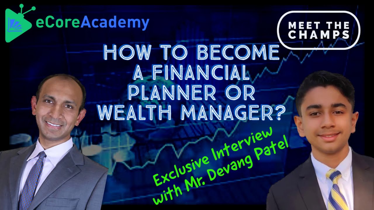 Becoming A Financial Advisor Interview With Mr Devang Patel becoming-a-financial-advisor-interview-with-mr-devang-patel
