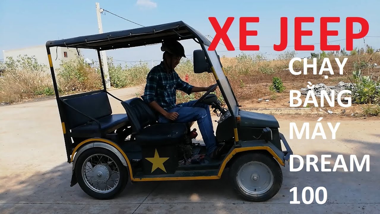CHẾ TẠO XE JEEP TỰ CHẾ | JEEP CARS 2023 DIY FROM DREAM MACHINE 100CC # ...