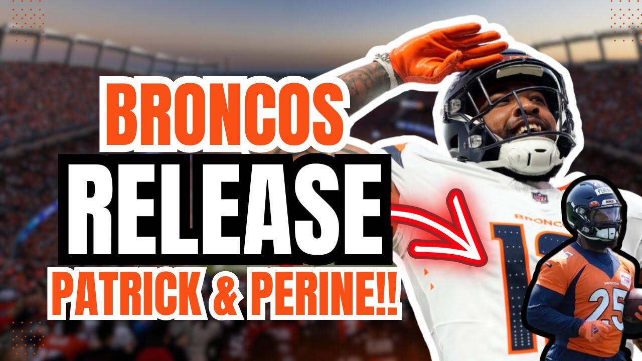 Denver Broncos RELEASE WR Tim Patrick and RB Samaje Perine after FAILED ...
