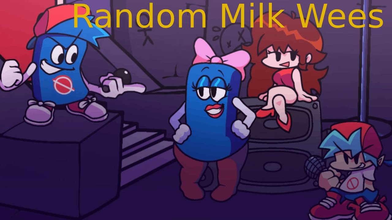 FNF:-) RANDOM WEES (Milky) - YouTube