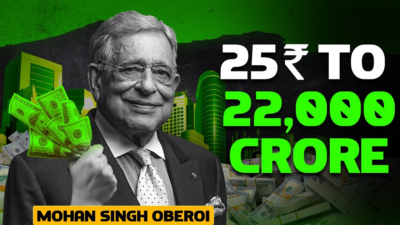 Mohan Singh Oberoi ने कैसे कमाए 22,000 करोड़ | Oberoi hotel Success ...