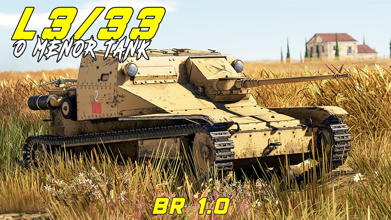 O menor tanque do jogo | L3 33 War Thunder | gameplay PT - BR - YouTube
