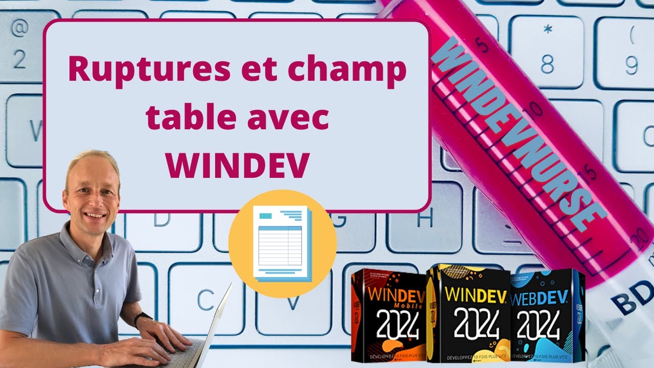 231.TUTO WINDEV/WEBDEV Une rupture avec windev - YouTube