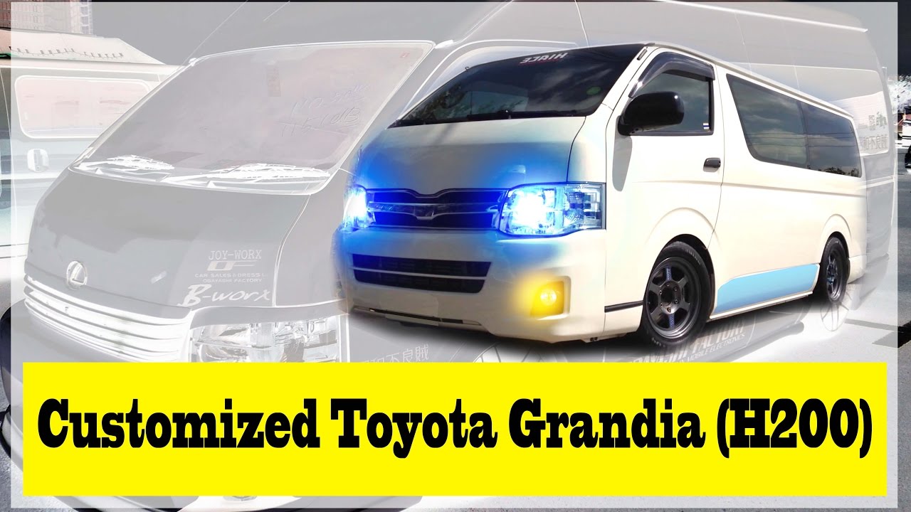 Customized Toyota HiAce Grandia H200 Bodykits and rims - YouTube