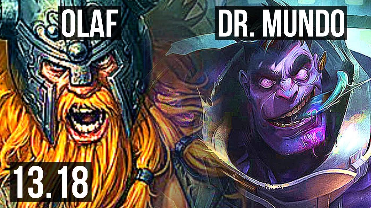 OLAF vs DR. MUNDO (TOP) | 66% winrate, 4/1/3 | KR Master | 13.18 - YouTube