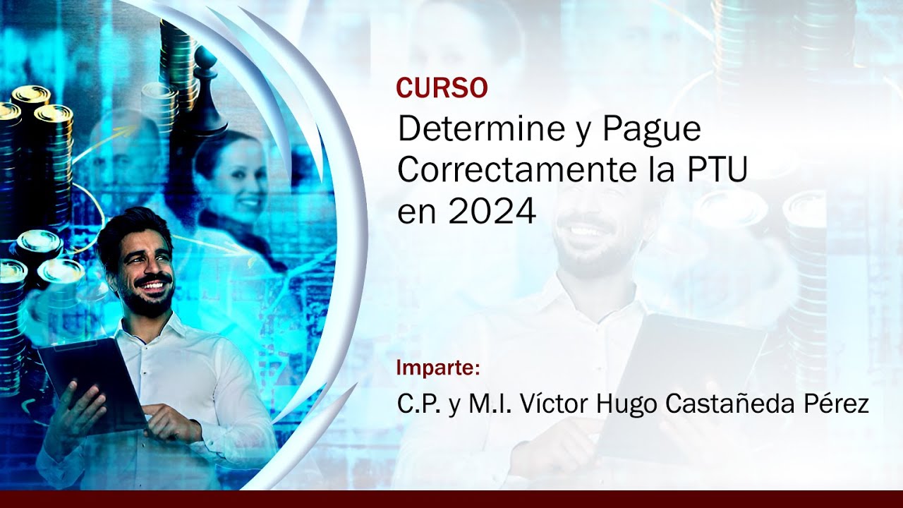 Determine y Pague Correctamente la PTU en 2024 - YouTube