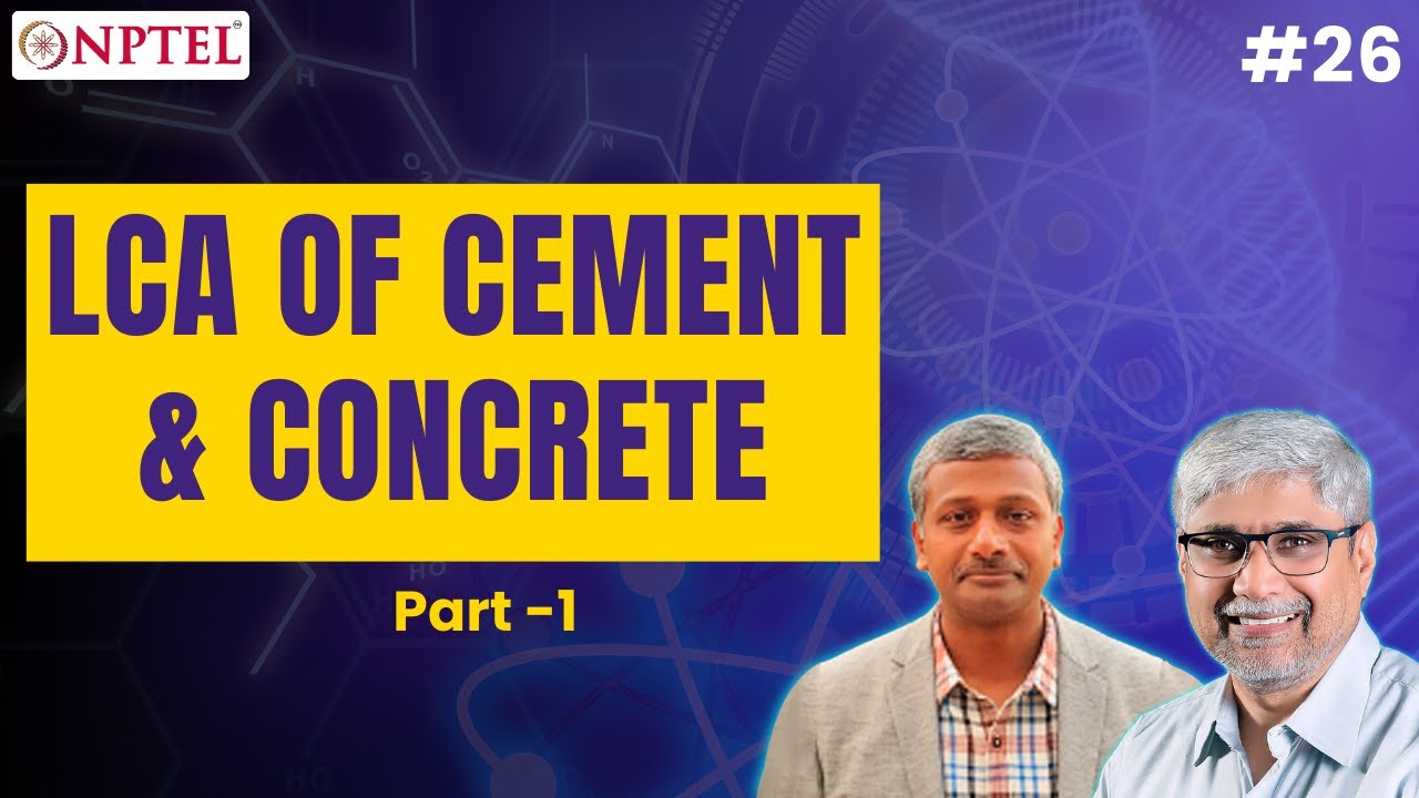 LCA of Cement and Concrete - Part 1 - YouTube