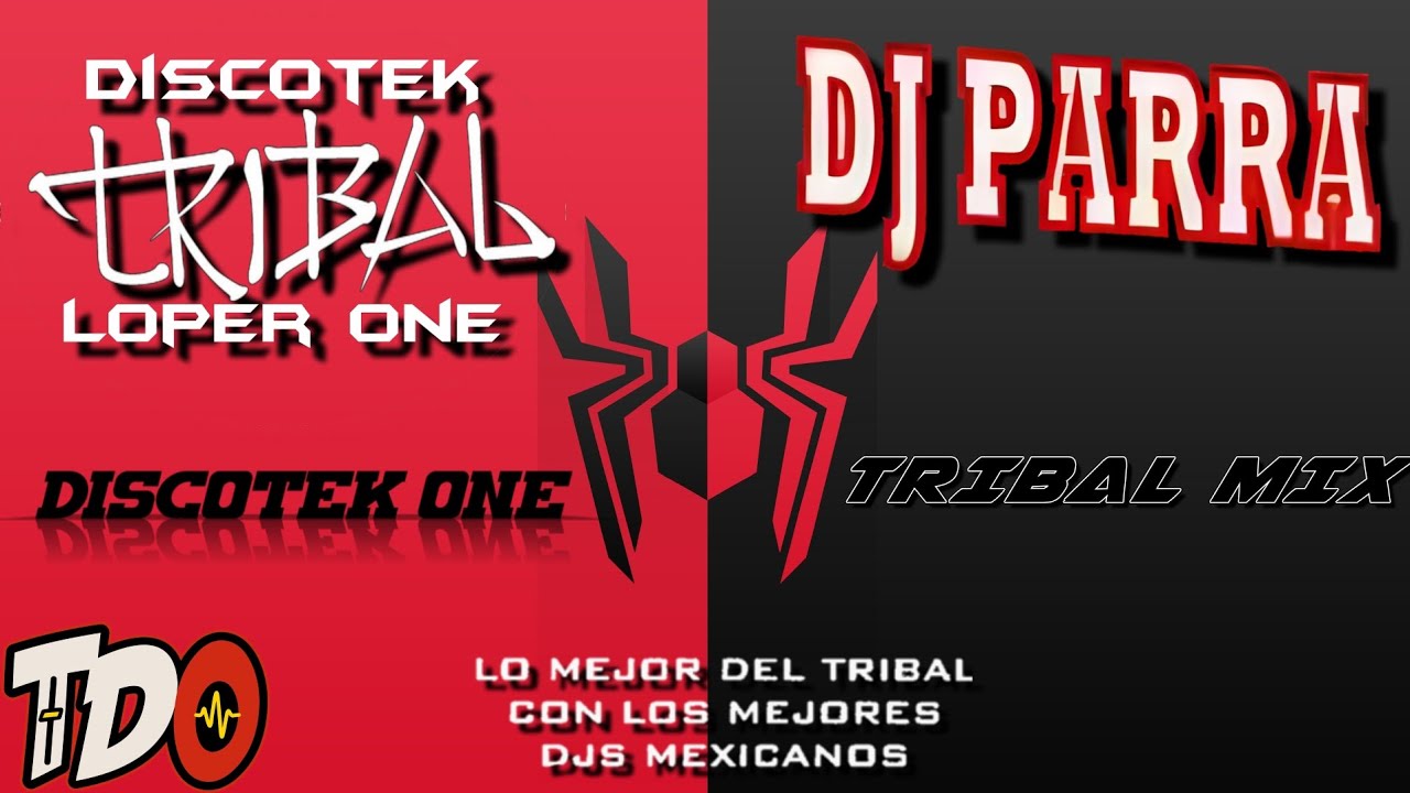 TRIBAL MIX 2025 -- MEZCLADO POR DJ PARRA [TRIBAL DISCOTEK ONE] - YouTube