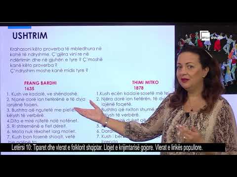Tiparet dhe vlerat e folklorit shqiptar. Llojet e krijimtarisë gojore| Letërsi 10