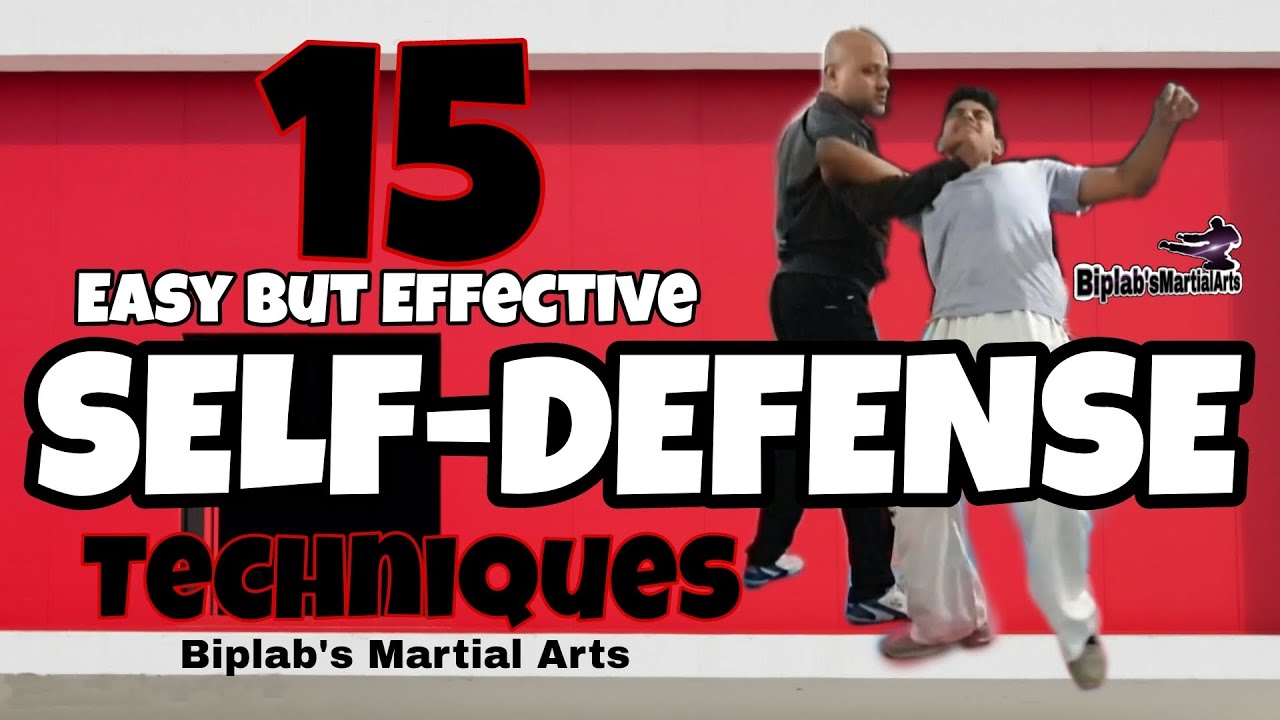 SELF-DEFENSE 15 EASY BUT EFFECTIVE TECHNIQUES II PART 1 - YouTube