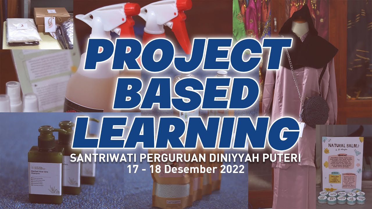 Event Akbar Akhir Tahun || Project Based Learning Santri Diniyyah ...