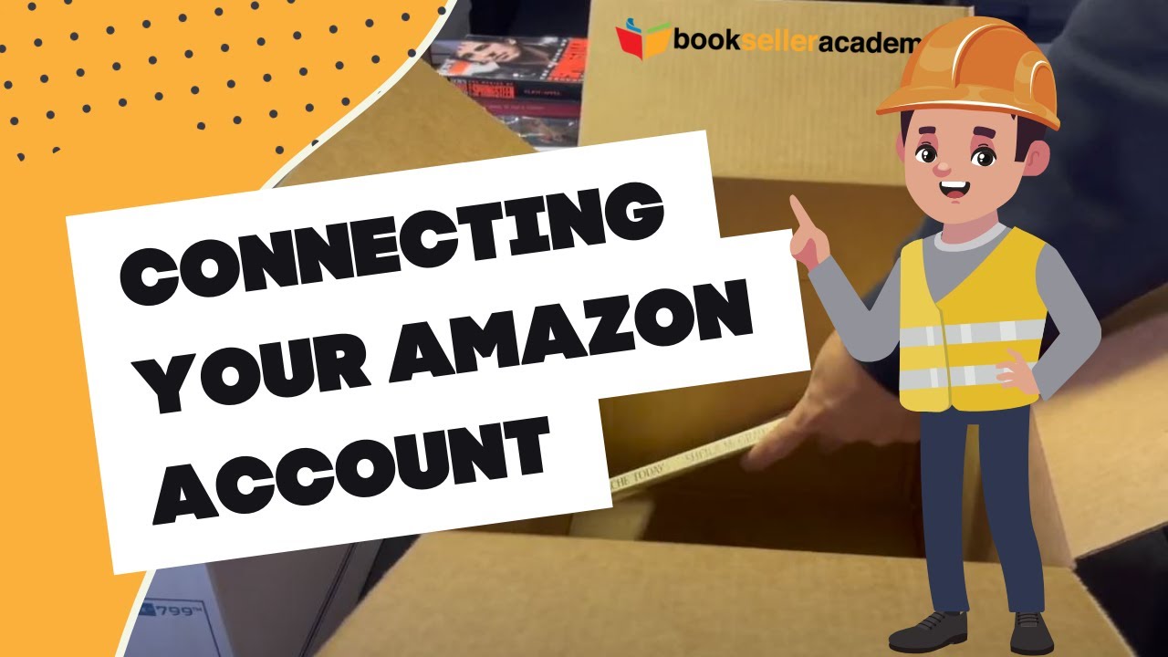 How To Connect To Amazon using Book Seller Academy - YouTube