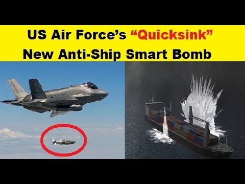US Air Force’s “Quicksink”, New Anti-Ship Smart Bomb, Joint Direct ...