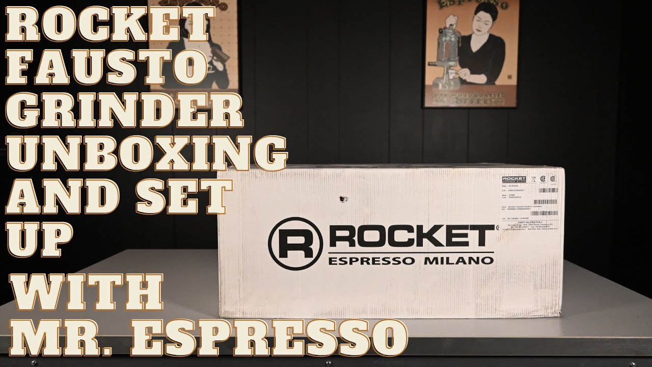 Rocket Fausto Espresso Grinder Unboxing and Set Up | Mr. Espresso - YouTube