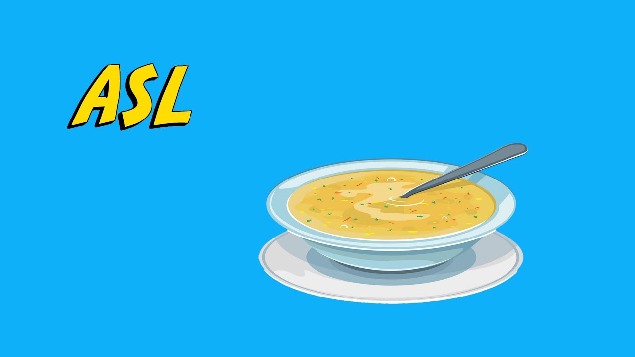 ASL: How to sign SOUP - YouTube