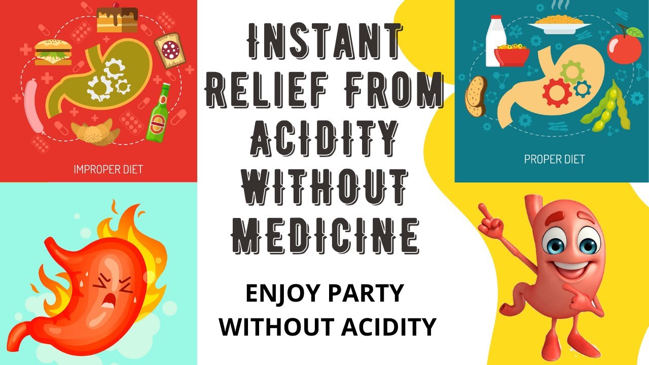 How to get INSTANT RELIEF from ACIDITY, WITHOUT MEDICINE? बिना दवा के ...