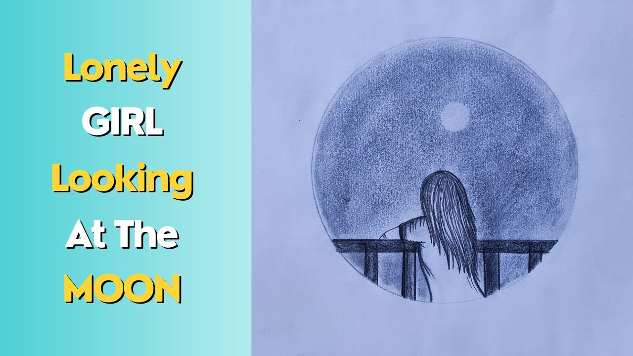 How to draw a lonely girl in moonlight (For beginners) || Pencil sketch ...