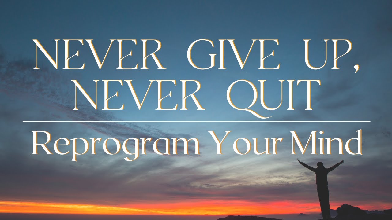 How to Reprogram Your Mind to Stay Motivated & Push Forward with ...