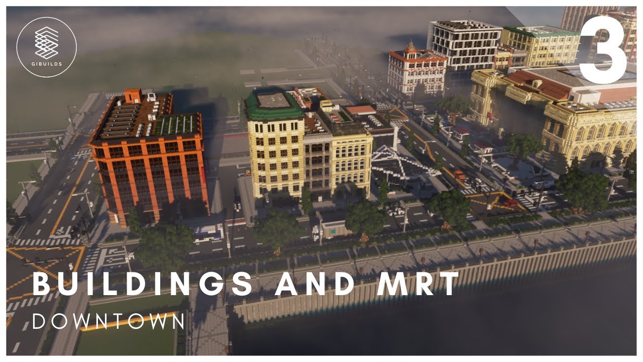 More Downtown and MRT - Minecraft City Timelapse #3 - YouTube