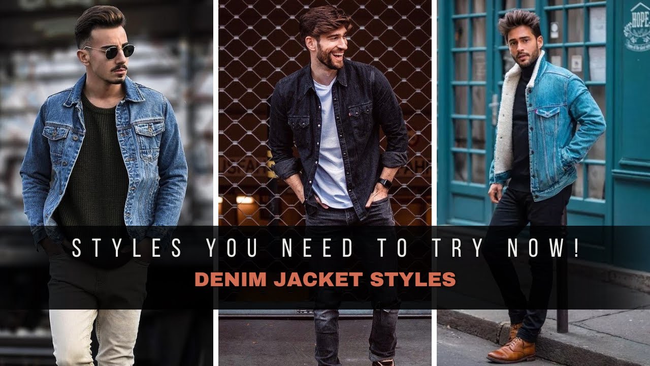 Men's New Trending Denim Jacket Styles You Need to Try Now! - YouTube