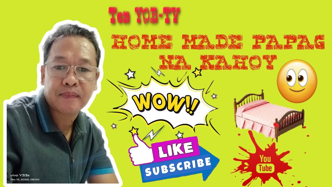 HOMEMADE PAPAG NA KAHOY - YouTube