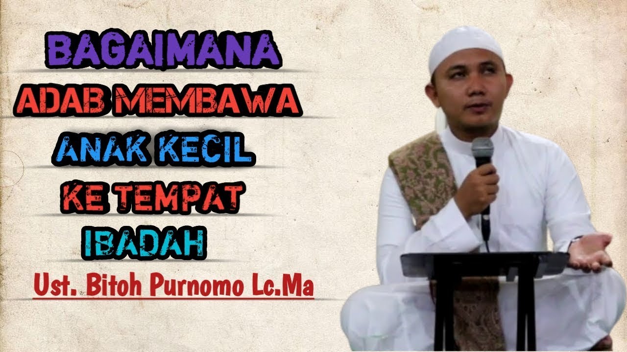 Ust Bitoh Purnomo Lc.MA - YouTube