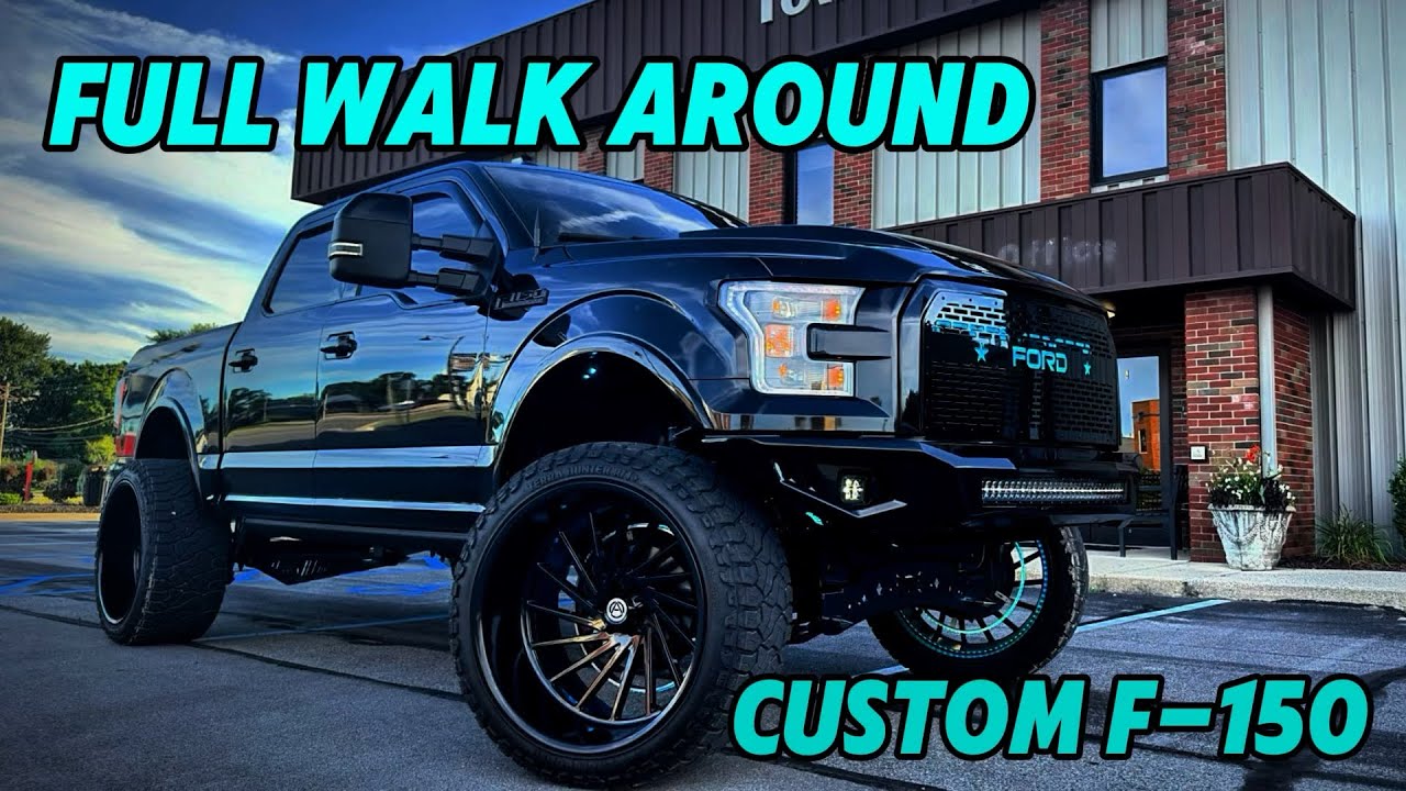 Full walk around of my custom 2017 Ford F150. What mods went first and ...