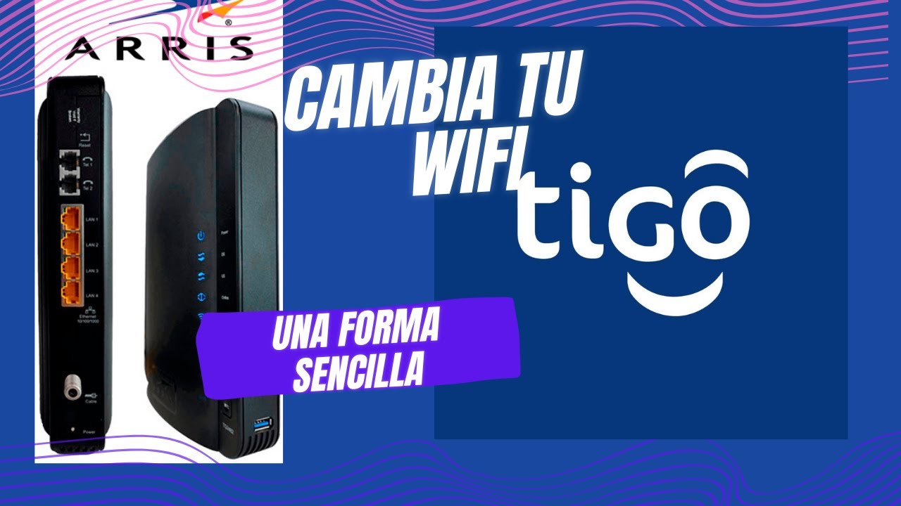 🔧 Cómo Cambiar la Clave del WiFi en un Módem Arris de Tigo Colombia ...