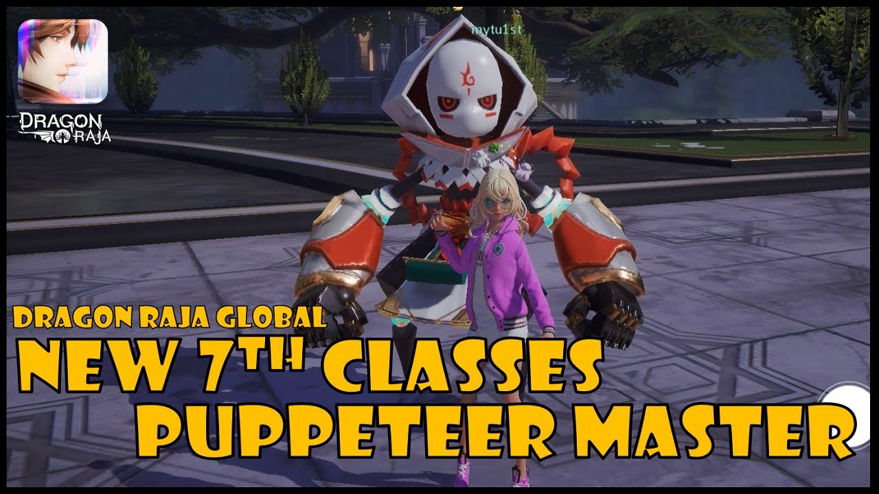 Dragon Raja puppeteer Master Global Release - YouTube