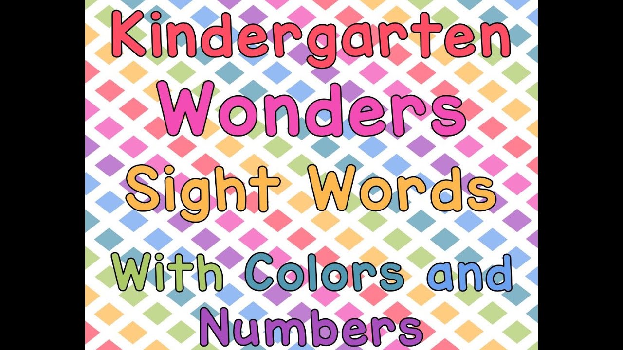 Kindergarten Sight Words Wonders - YouTube