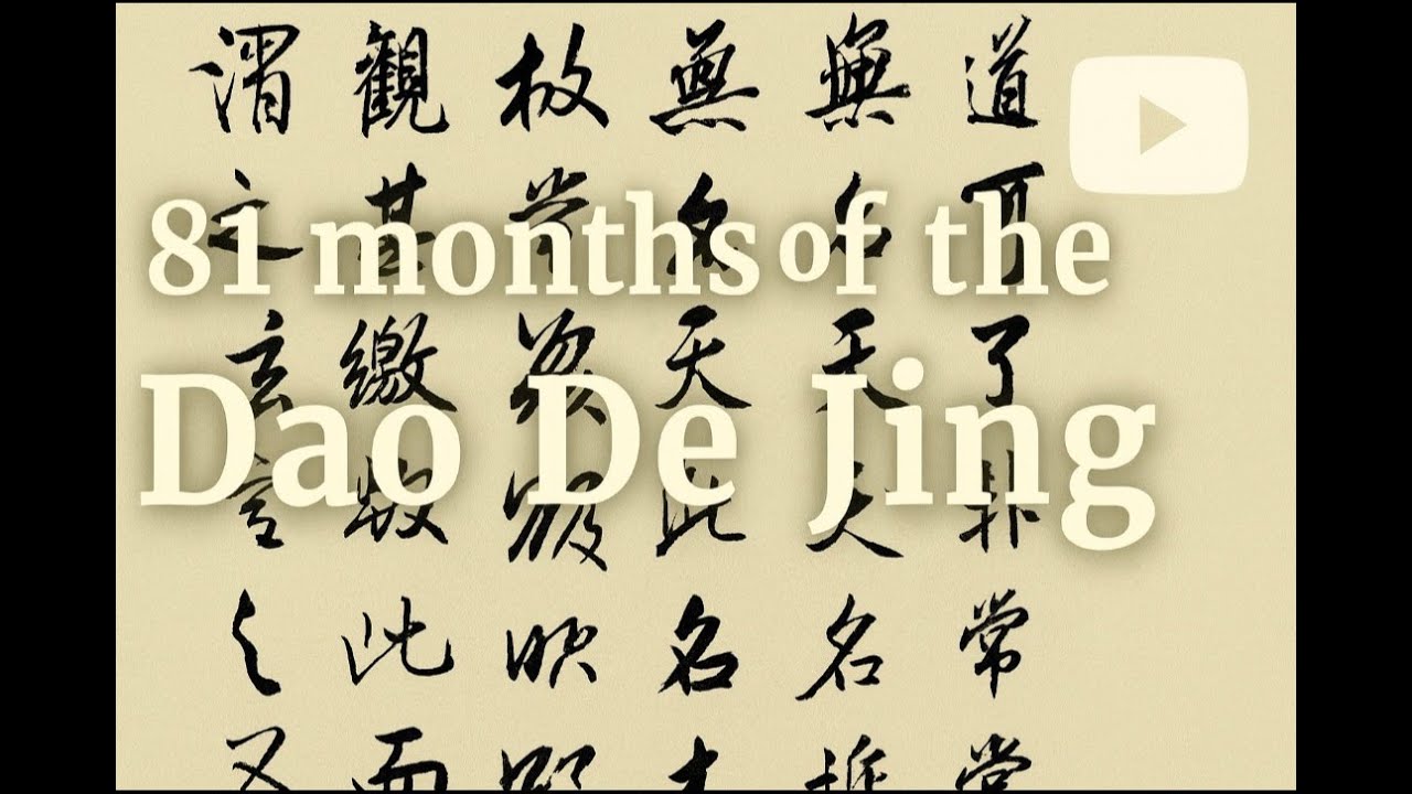 81 months of the Dao De Jing: "these two things are differently named ...