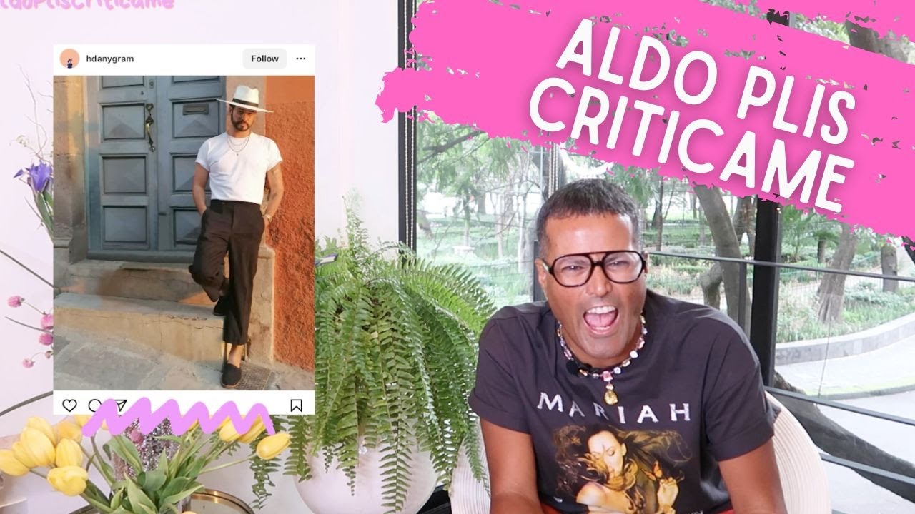 #AldoPlisCriticame 11 | ALDO RENDÓN - YouTube