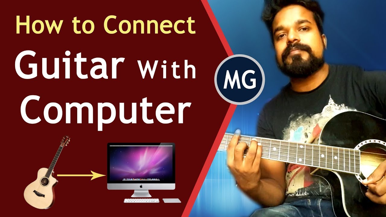 How To Connect GUITAR with Computer || Musical Guruji - YouTube