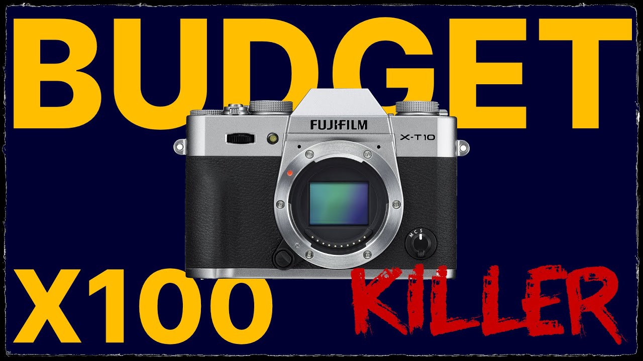 CHEAP X-T10 rivals X100v for $1,000 LESS! - YouTube