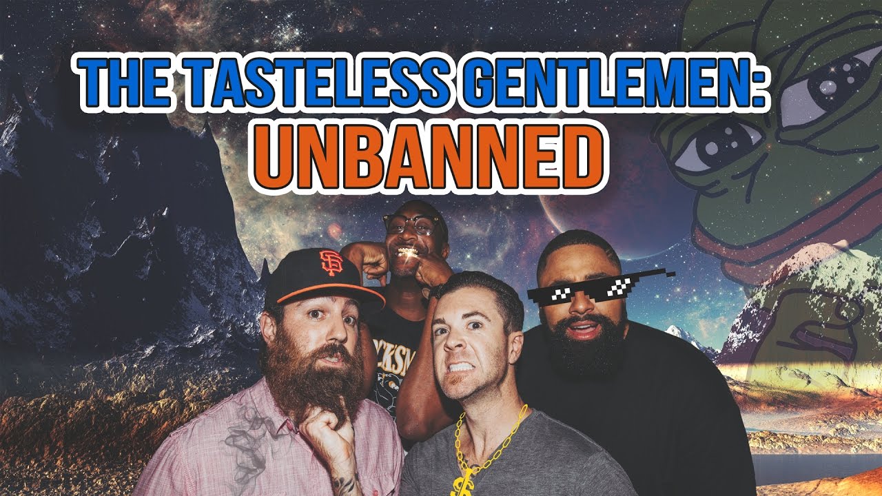 The Tasteless Gentlemen Podcast - Episode 55 - YouTube