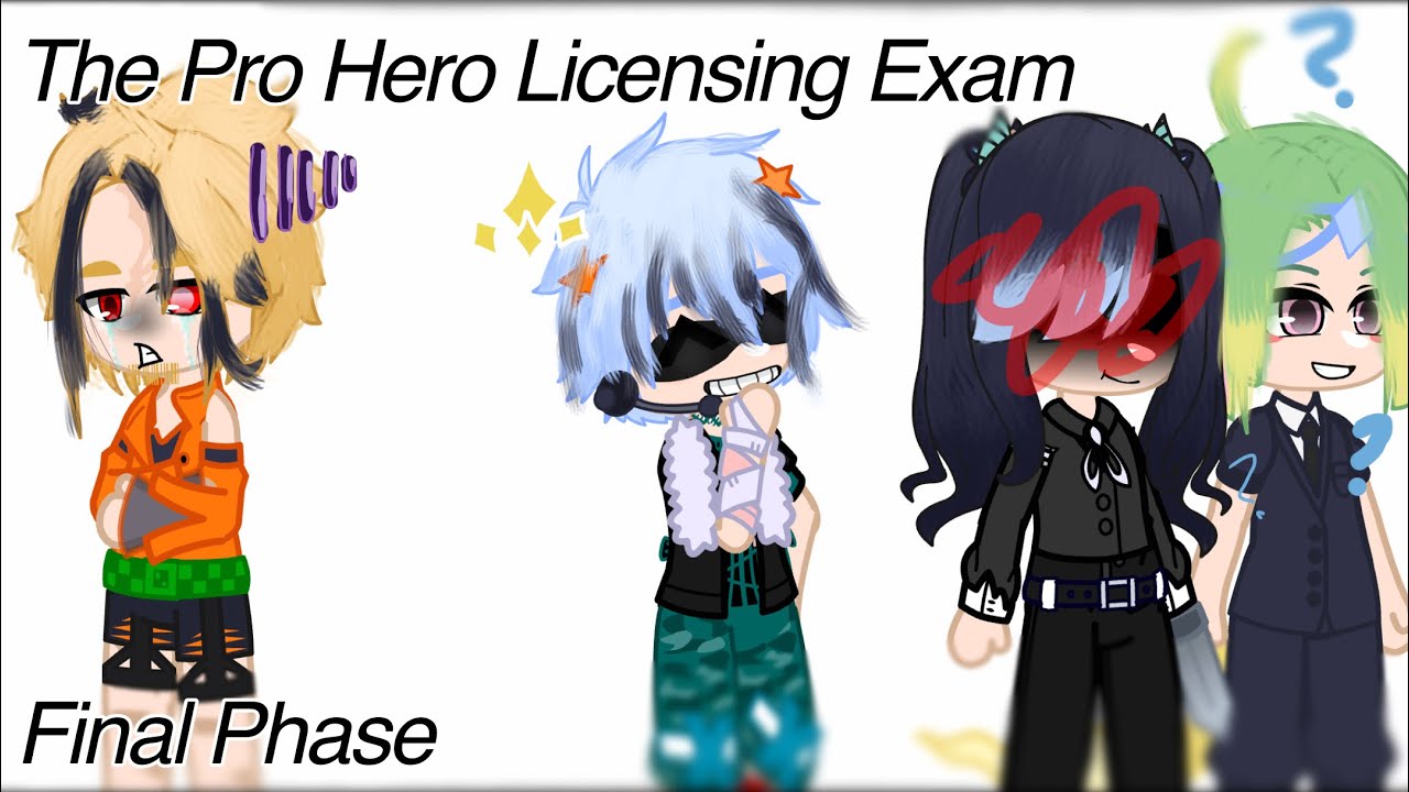 MHA Future AU | Part 7: the PHL exam | final phase | - YouTube