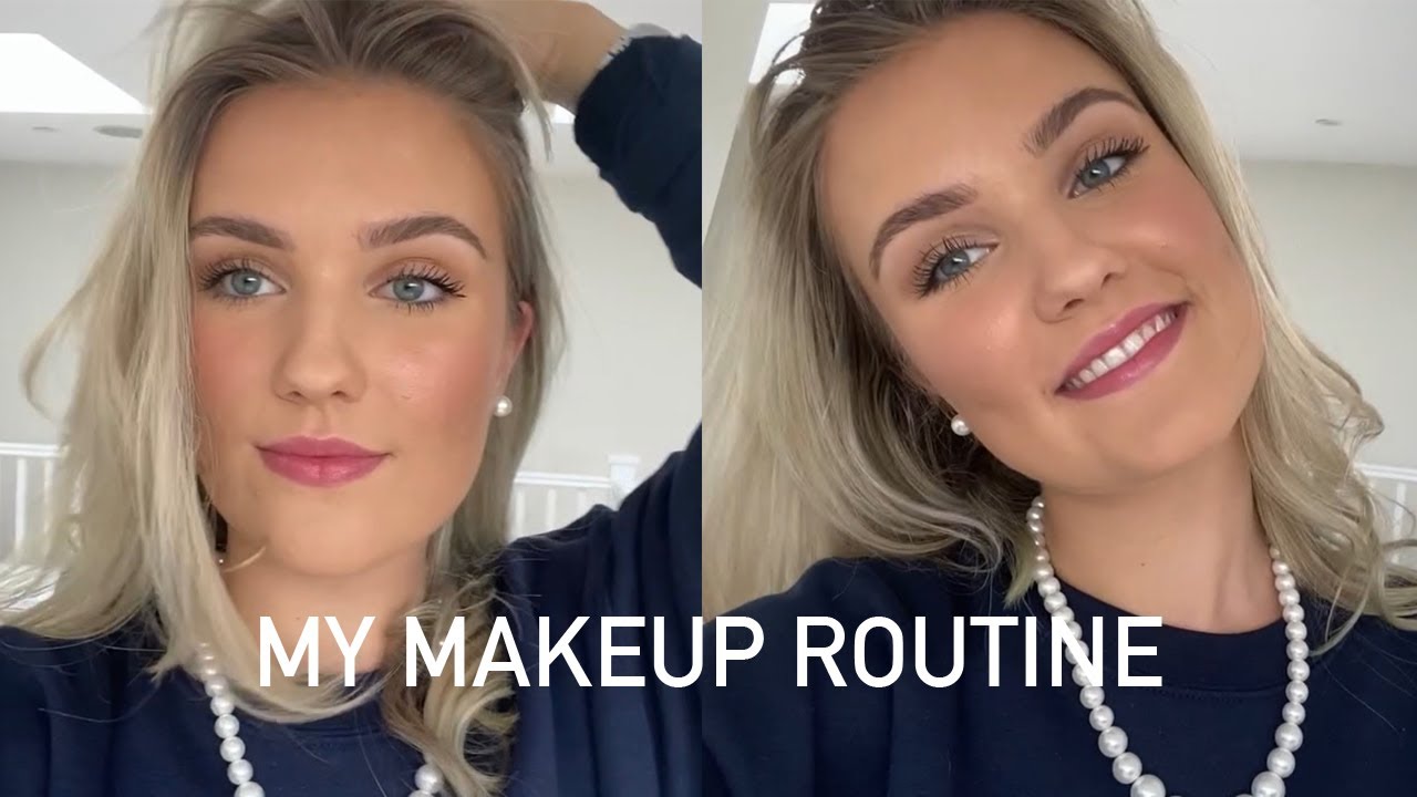 My Makeup Routine - YouTube